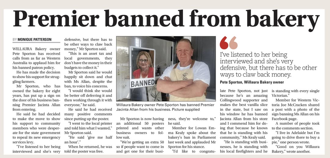 Willaura Bakery Owner, Pete Sporton, has banned Jacinta Allan from his ...